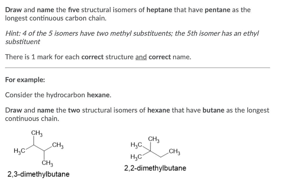 Solved Draw and name the five structural isomers of heptane | Chegg.com