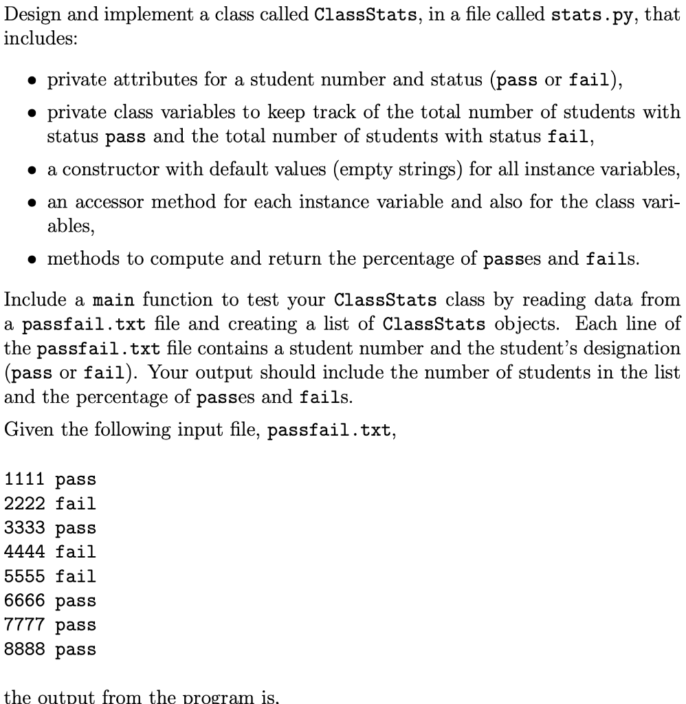 Solved Design and implement a class called ClassStats, in a | Chegg.com
