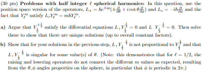 Solved 30 Pts Problems With Half Integer ℓ Spherical 