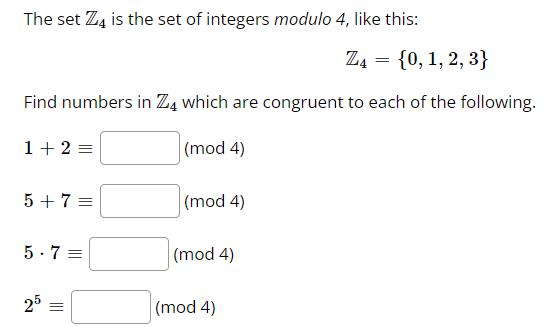 Solved The set Z4 is the set of integers modulo 4, like | Chegg.com