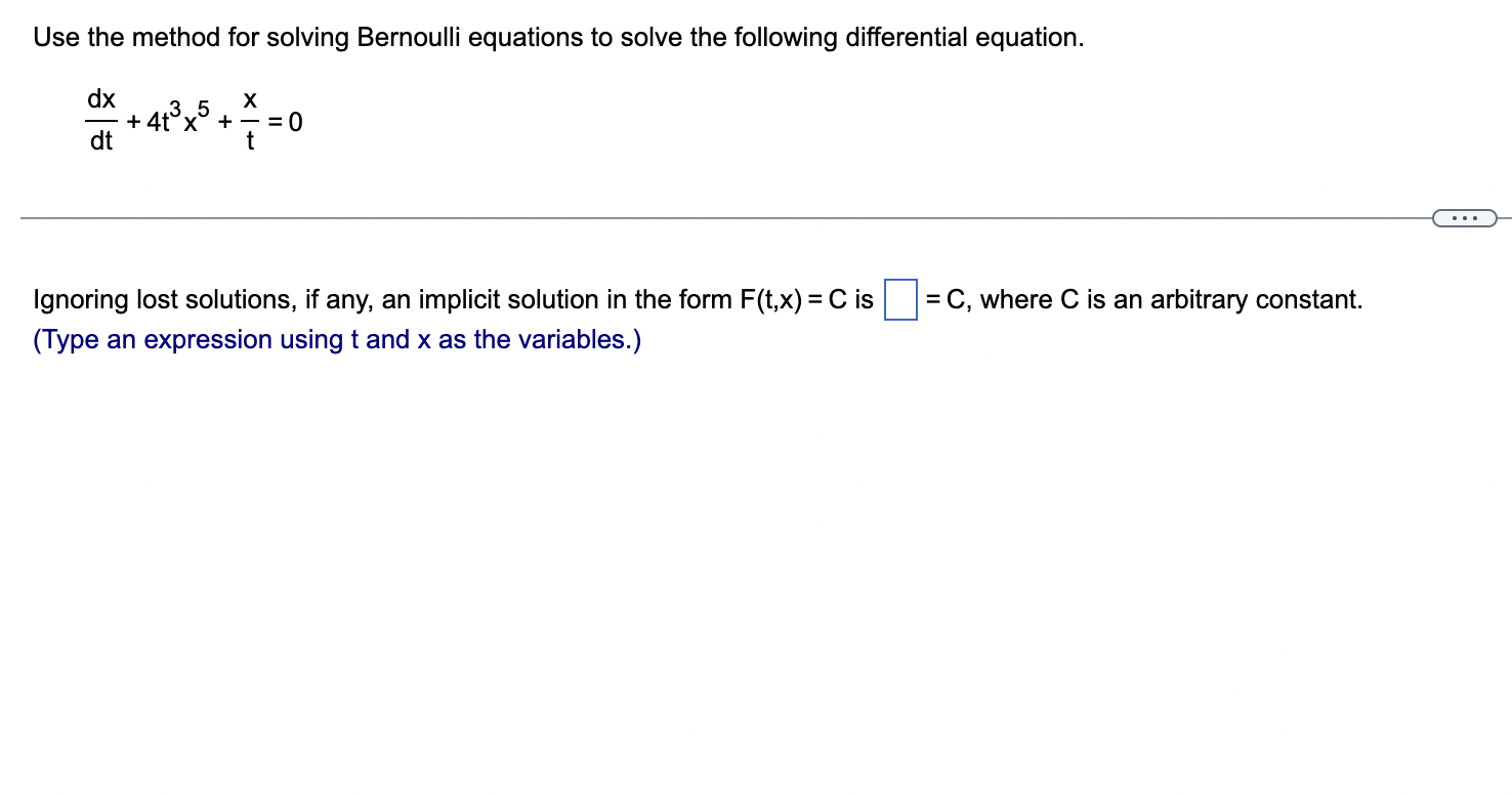 Solved Use the method for solving Bernoulli equations to | Chegg.com