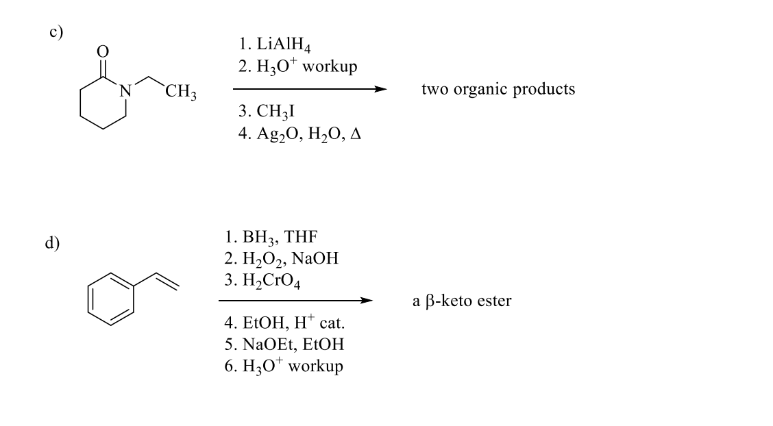 Solved c) 1. LiAlH4 2. Hz0+ workup & CH; two organic | Chegg.com