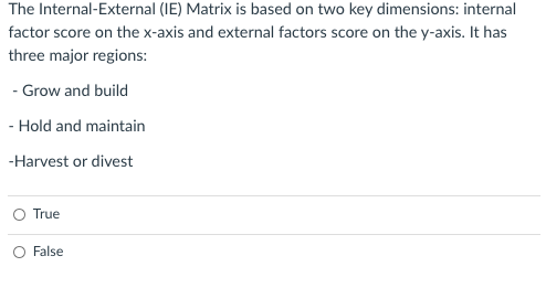 Solved The Internal-External (IE) Matrix is based on two key | Chegg.com