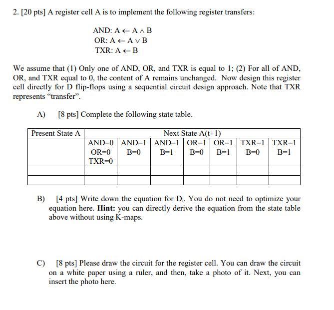 Solved 2. [20 pts] A register cell A is to implement the | Chegg.com
