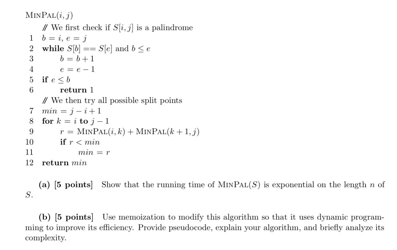 A Palindrome Is A String That Reads The Same From 