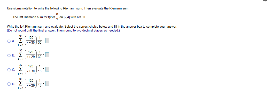 Solved Use sigma notation to write the following Riemann | Chegg.com