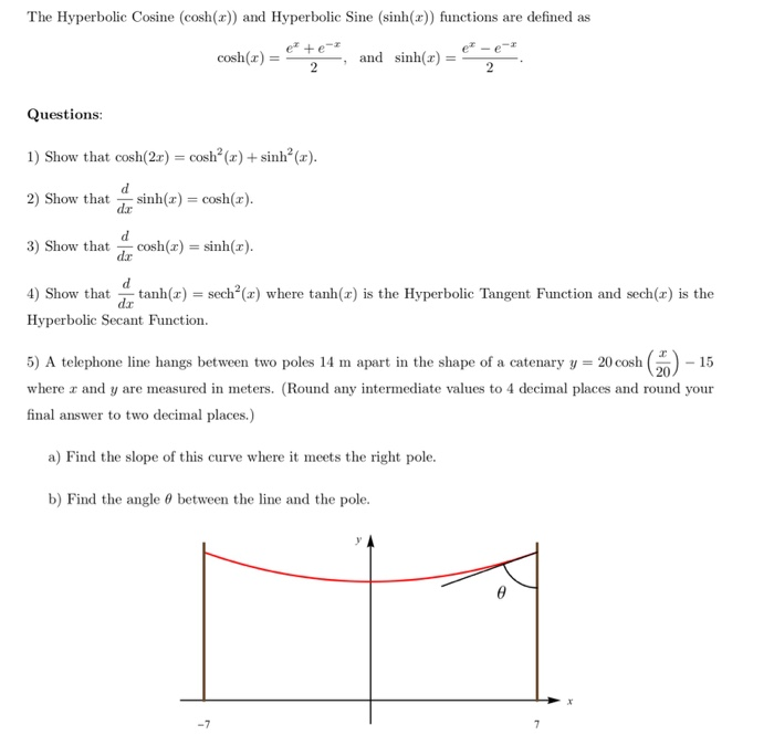 Solved The Hyperbolic Cosine (cosh(x) and Hyperbolic Sine | Chegg.com