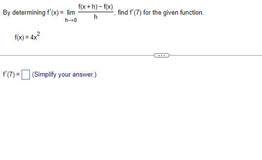 Solved By determining f′(x)=limh→0hf(x+h)−f(x) f(x)=4x2 | Chegg.com