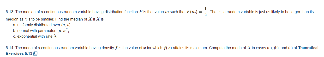 Solved That is, a random variable is just as likely to be | Chegg.com