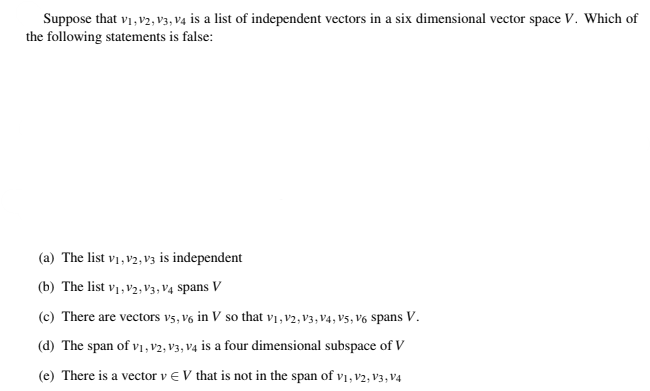 Solved Suppose that V1, V2, V3, V4 is a list of independent | Chegg.com