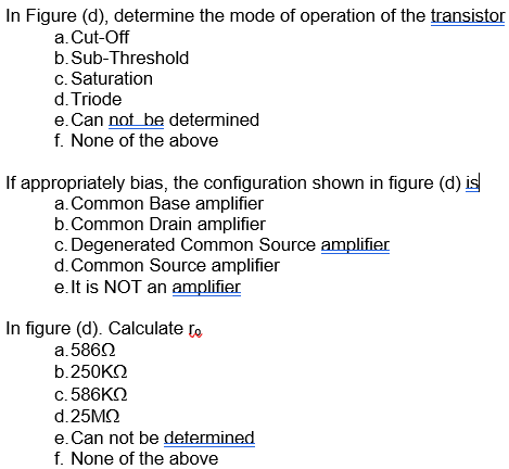 Solved Fig. (d) NMOS amplifierIn Figure (d), determine the | Chegg.com