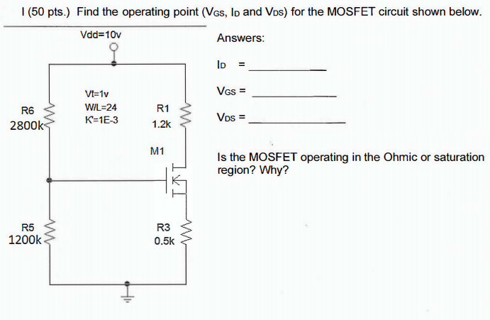 Solved I(50 pts.) Find the operating point (VGs, lo and Vos) | Chegg.com