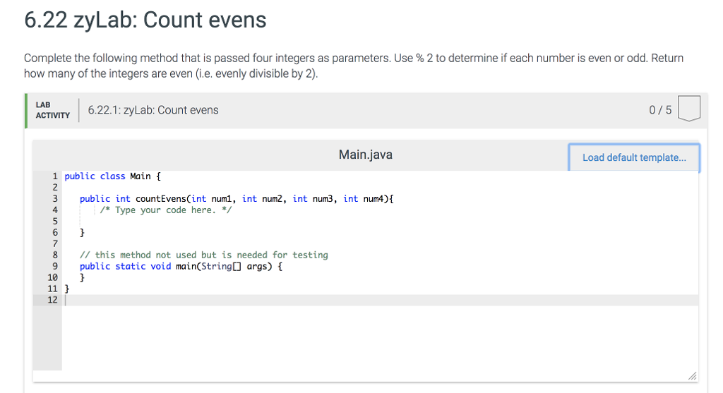 Solved 622 Zylab Count Evens Complete The Following Method 