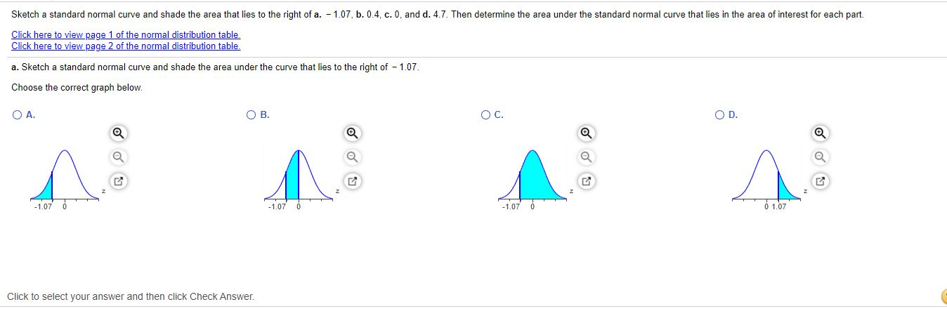Solved Sketch a standard normal curve and shade the area | Chegg.com