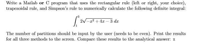 Solved Write a Matlab or C program that uses the rectangular | Chegg.com