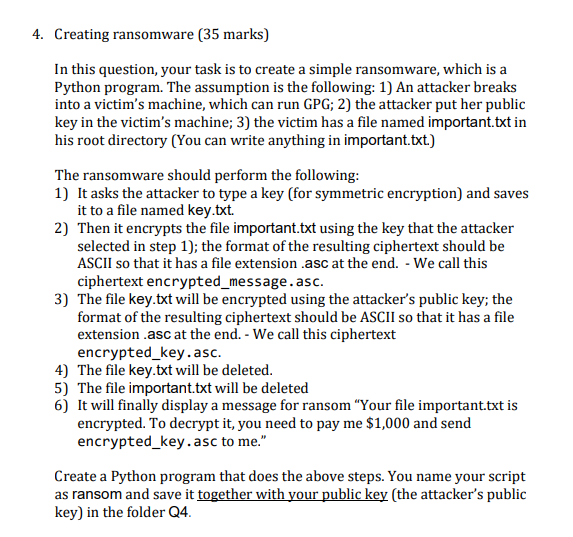 Solved Creating Ransomware 35 Marks In This Question Your