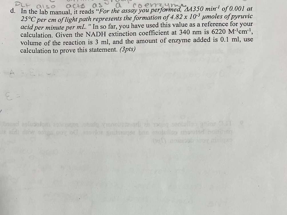 d. In the lab manual, it reads "For the assay you | Chegg.com