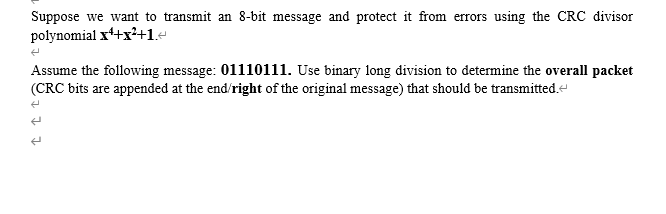 Solved W Suppose we want to transmit an 8-bit message and | Chegg.com