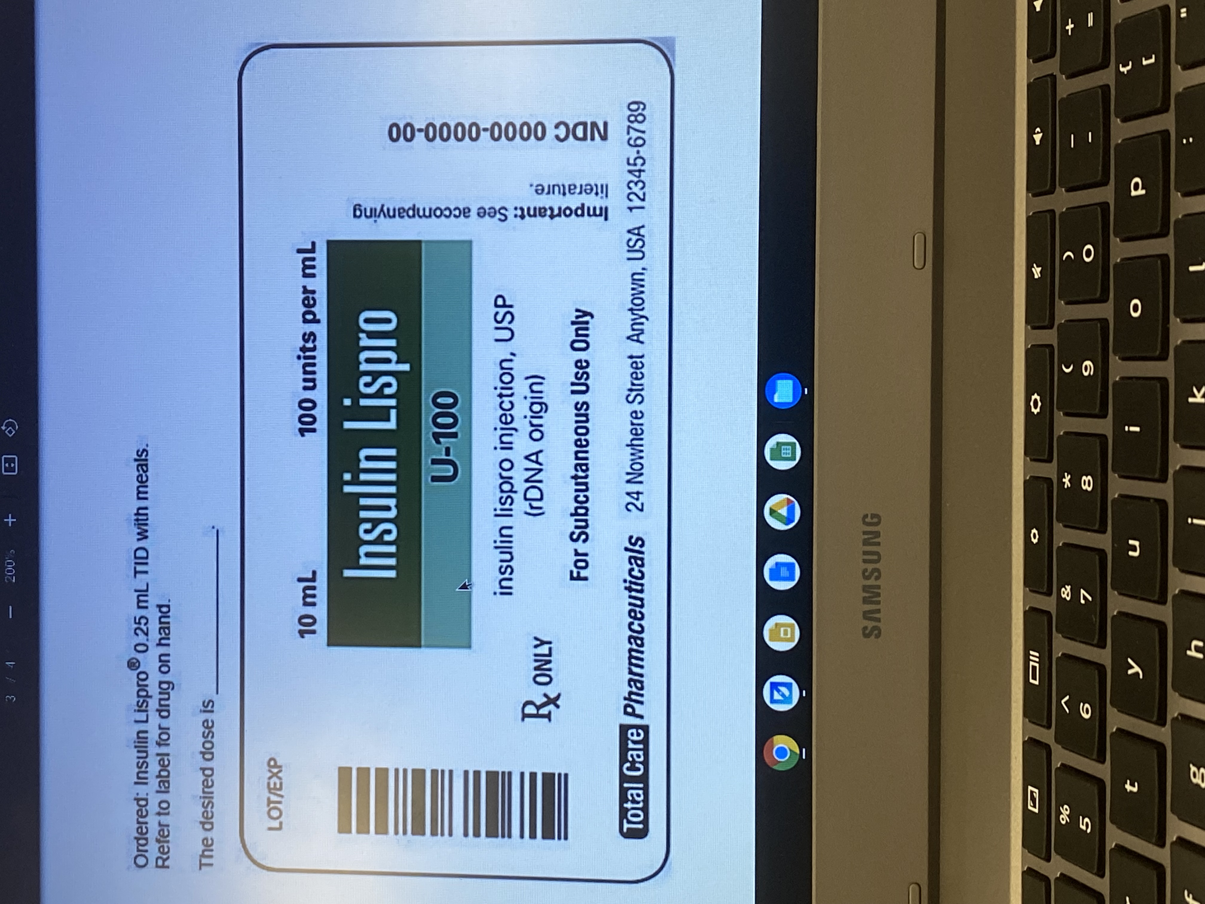 Solved Ordered: Insulin Lispro 0.25 mL TID with meals. Refer | Chegg.com