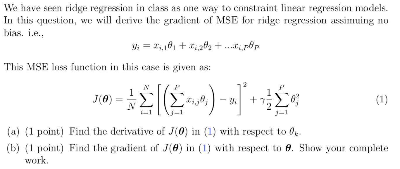 Solved We have seen ridge regression in class as one way to | Chegg.com