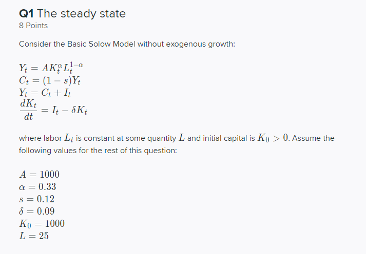 Solved Q1.1 1 Point Compute steady state capital per | Chegg.com