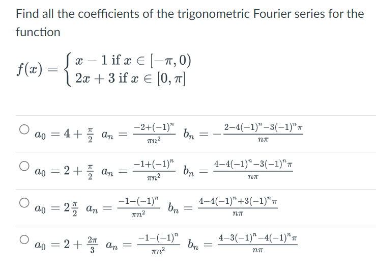 Solved Find all the coefficients of the trigonometric | Chegg.com