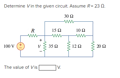 Solved Determine Vin the given circuit. Assume R= 23 Ω. 30 Ω | Chegg.com