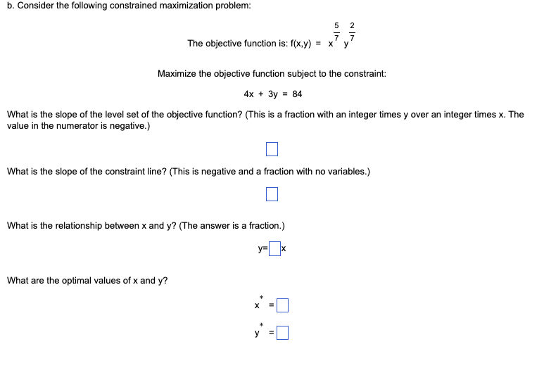 b. Consider the following constrained maximization | Chegg.com