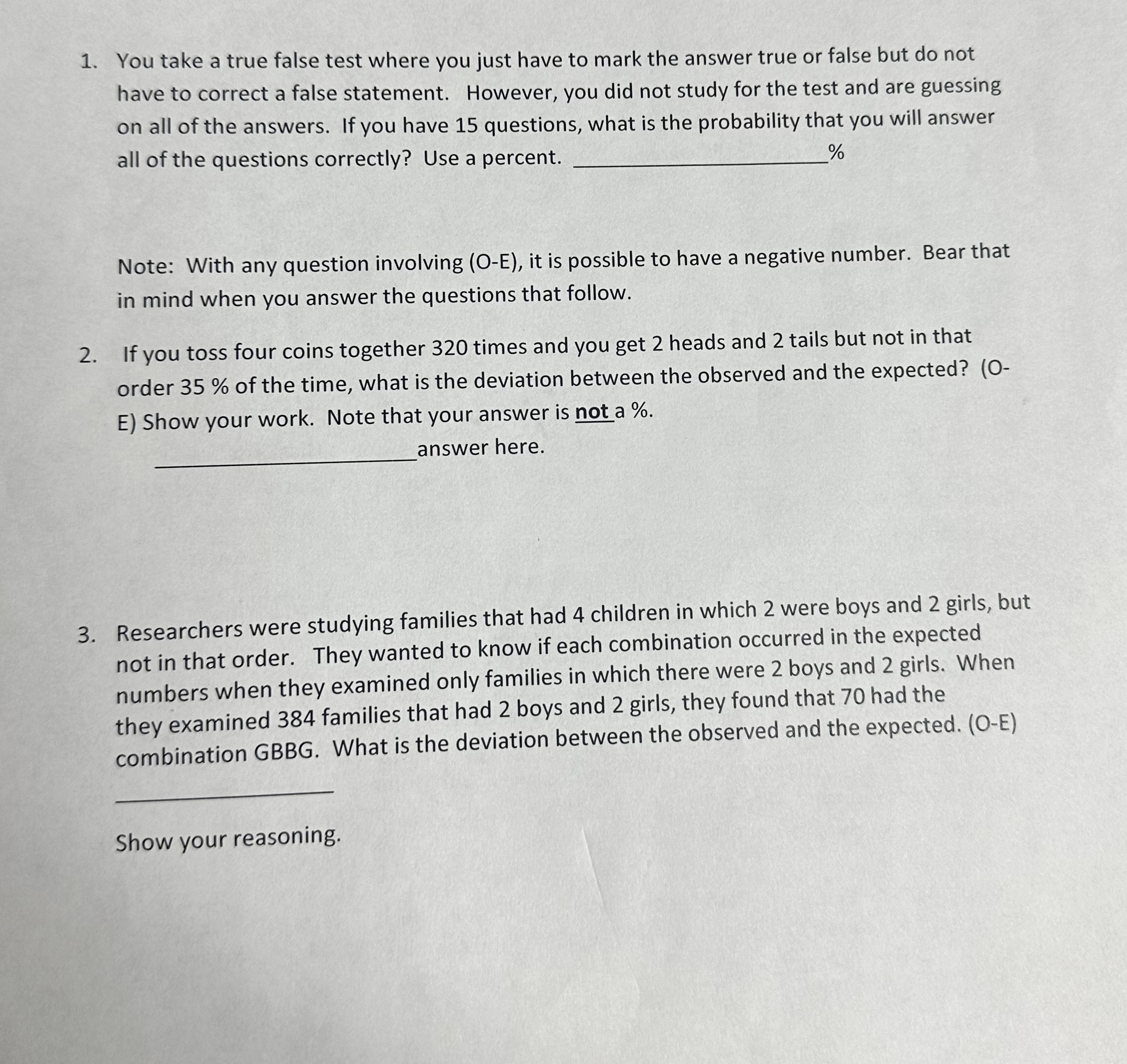 Solved 1. You take a true false test where you just have to | Chegg.com