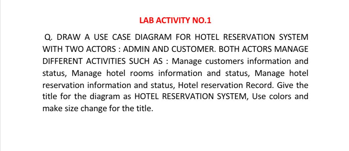 Solved Q. DRAW A USE CASE DIAGRAM FOR HOTEL RESERVATION | Chegg.com