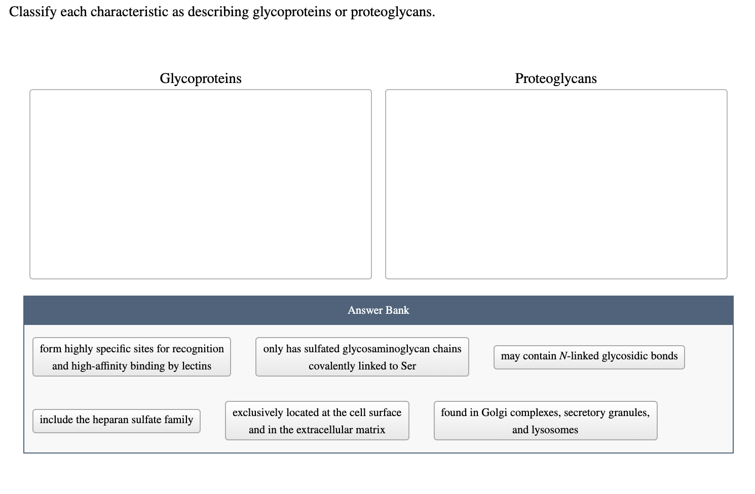 Solved Classify each characteristic as describing | Chegg.com