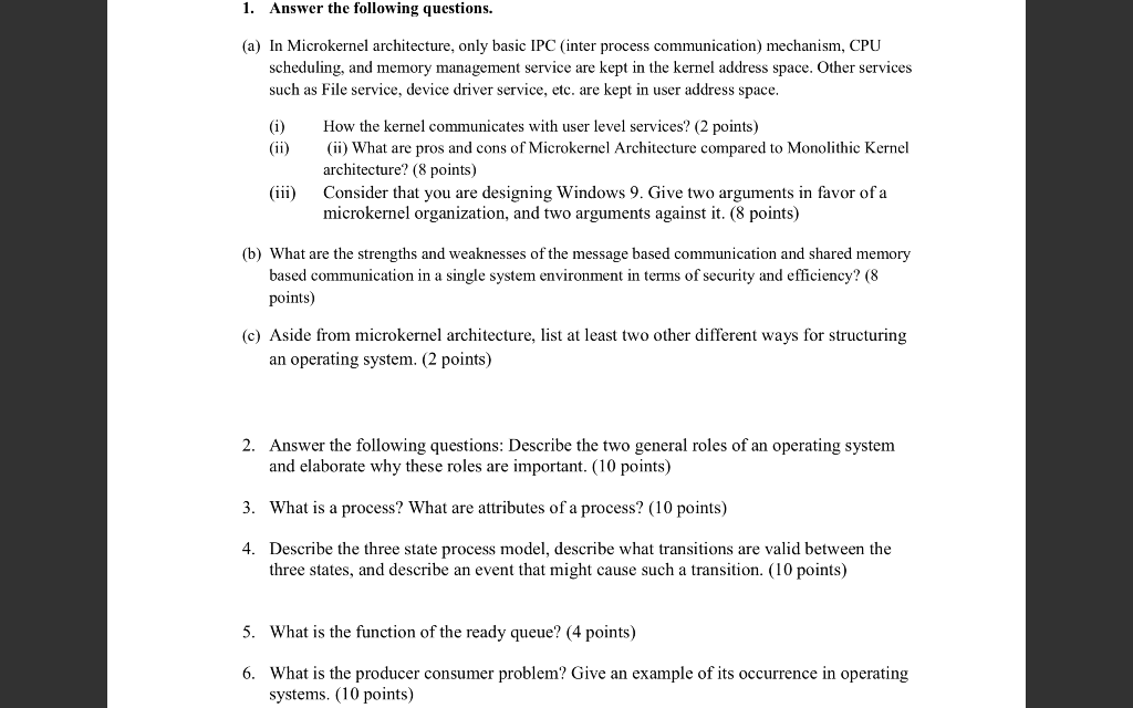 Solved 1. Answer the following questions. (a) In Microkernel | Chegg.com