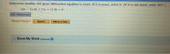 Solved Determine Whether The Given Differential Equation Is