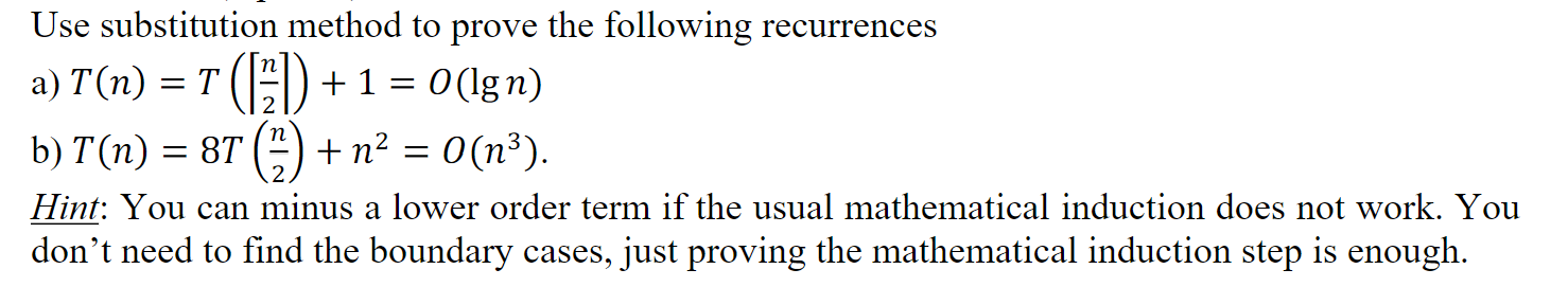 Solved Use substitution method to prove the following | Chegg.com
