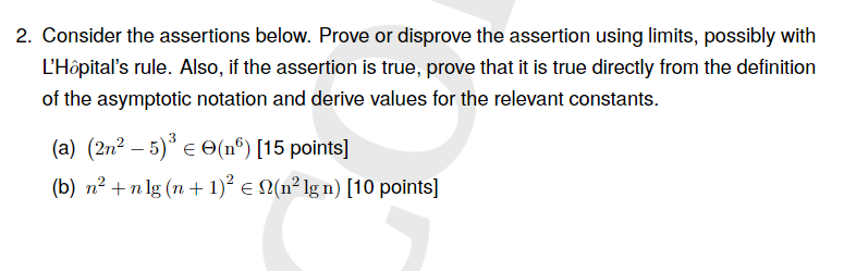 Solved 2. Consider the assertions below. Prove or disprove | Chegg.com