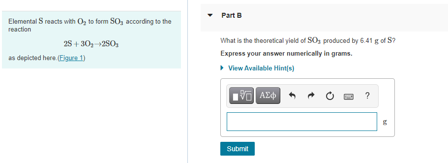 Solved Part A Elemental S reacts with O2 to form SO3 | Chegg.com