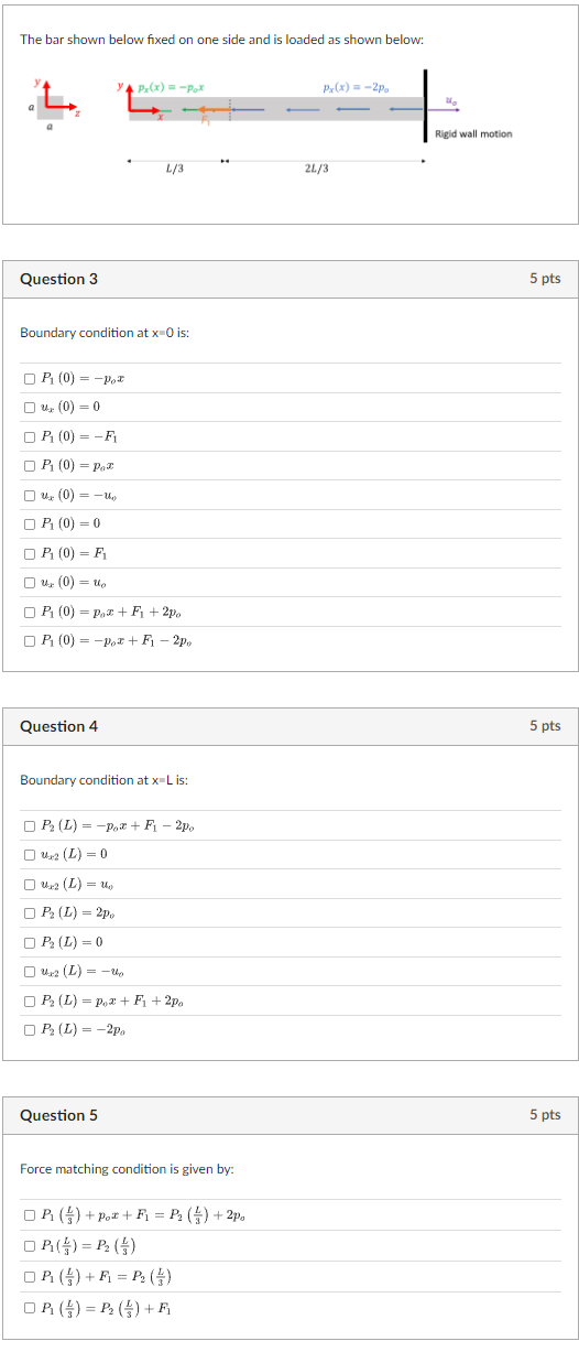 Solved Question 6Displacement matching condition is given | Chegg.com