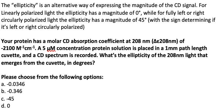 Solved The "ellipticity" is an alternative way of expressing | Chegg.com