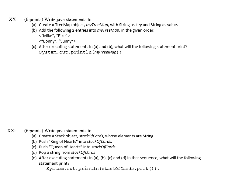 Solved XX. (6 points) Write java statements to (a) Create a | Chegg.com