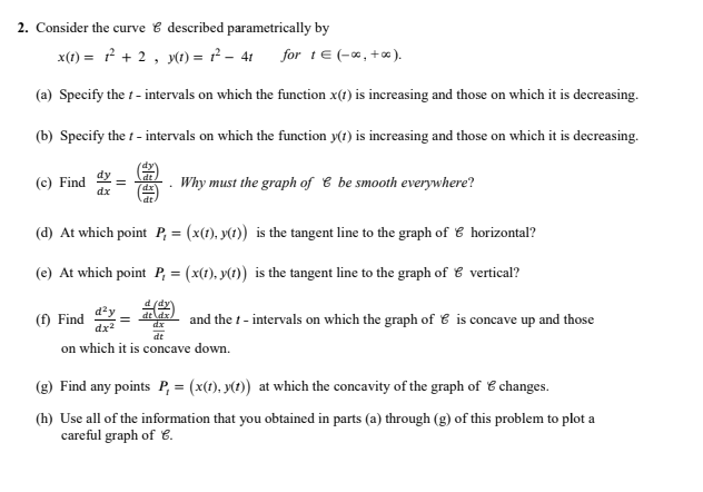 2. Consider the curve C described parametrically by | Chegg.com