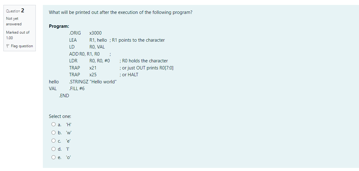 Solved Question 2 What will be printed out after the | Chegg.com