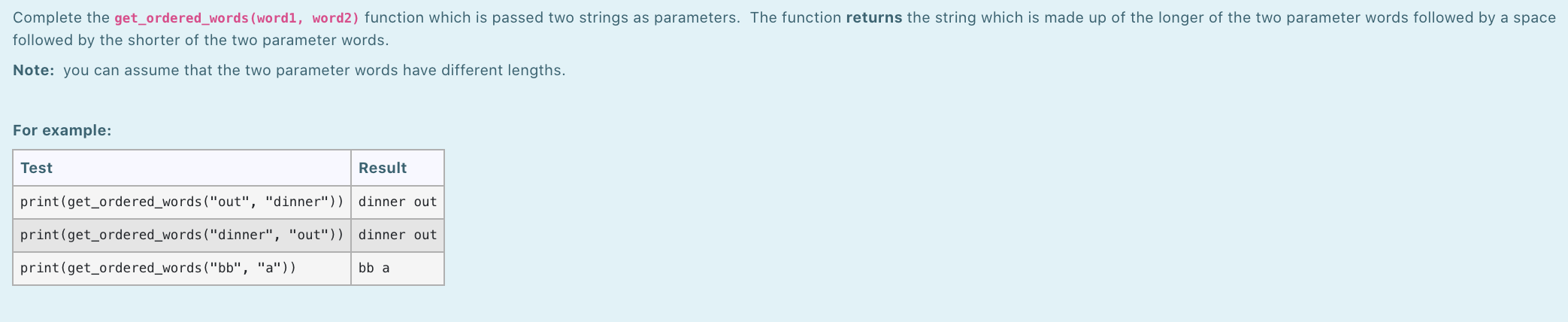 Solved Complete the get_ordered_words (wordl, word2) | Chegg.com