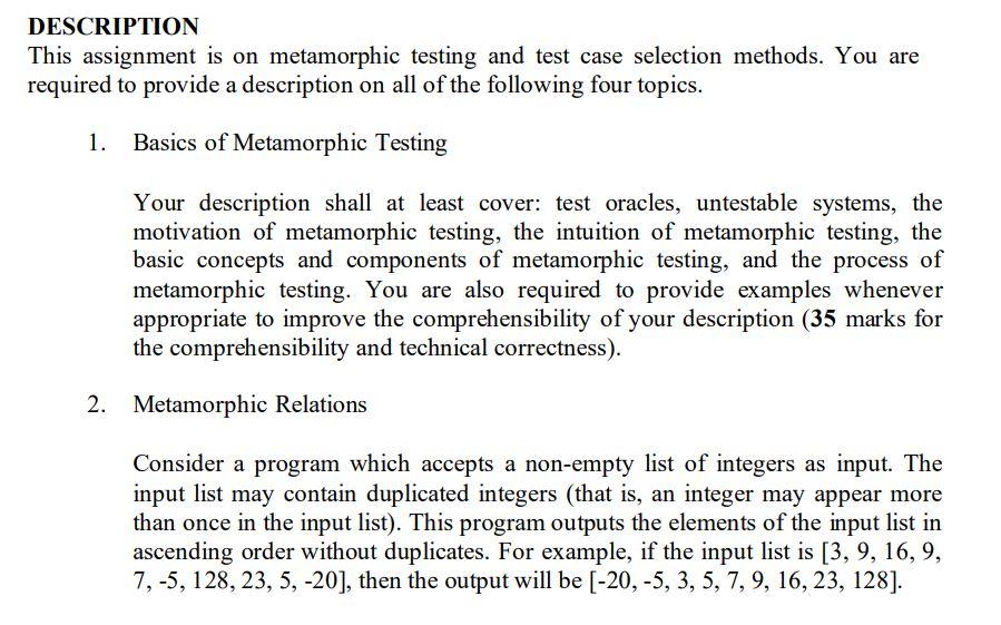 ESCRIPTION his assignment is on metamorphic testing | Chegg.com