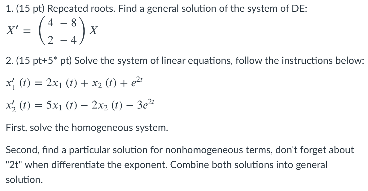 Solved 1. (15 pt) Repeated roots. Find a general solution of | Chegg.com