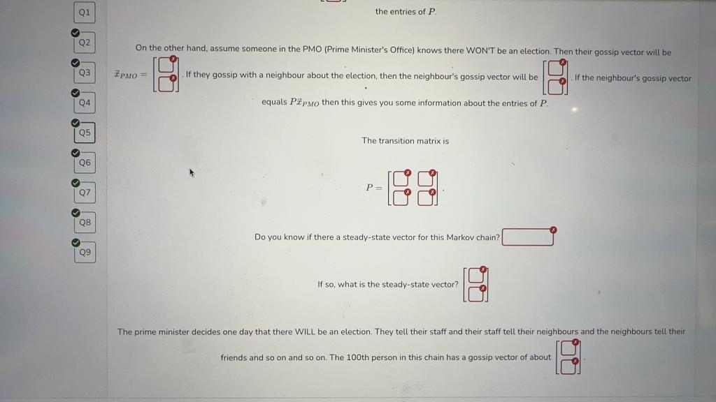 Being keen linear algebra students, they know just | Chegg.com