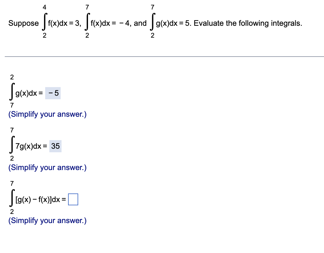 Solved Suppose ∫24f(x)dx=3,∫27f(x)dx=−4, and ∫27g(x)dx=5. | Chegg.com