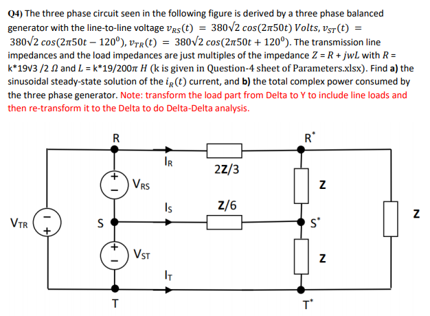 Solved Q4) The three phase circuit seen in the following | Chegg.com