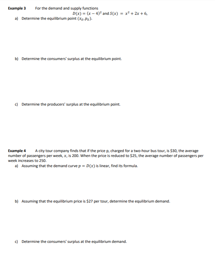 Solved Example 3 For the demand and supply functions D(x) = | Chegg.com