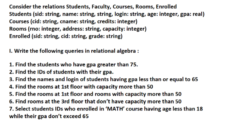 Solved Consider the relations Students, Faculty, Courses, | Chegg.com