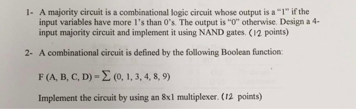 Solved 1- A majority circuit is a combinational logic | Chegg.com